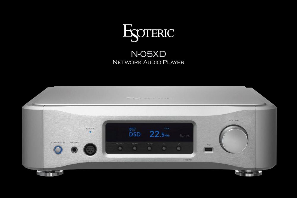 에소테릭(Esoteric) 네트워크 플레이어 신제품 N-05XD 발매 – AV 플라자